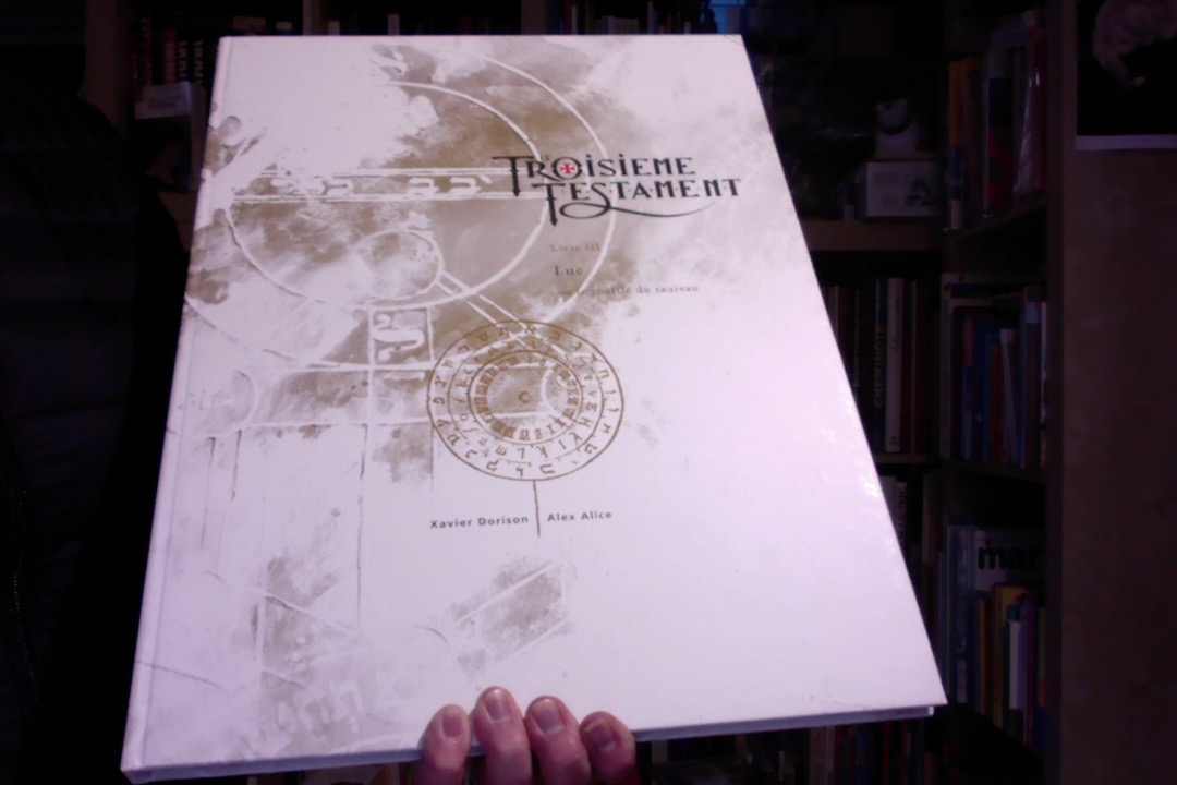 Le Troisième Testament Livre III Luc ou le souffle du Taureau - Xavier ...